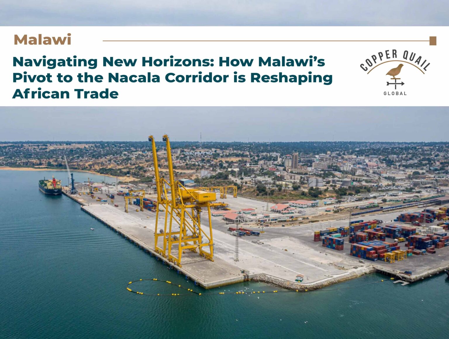 Malawi's Nacala Corridor Pivot: Reshaping African Trade.